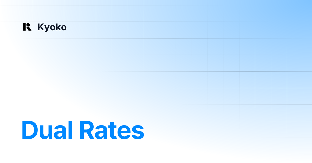 Dual Rates | Kyoko